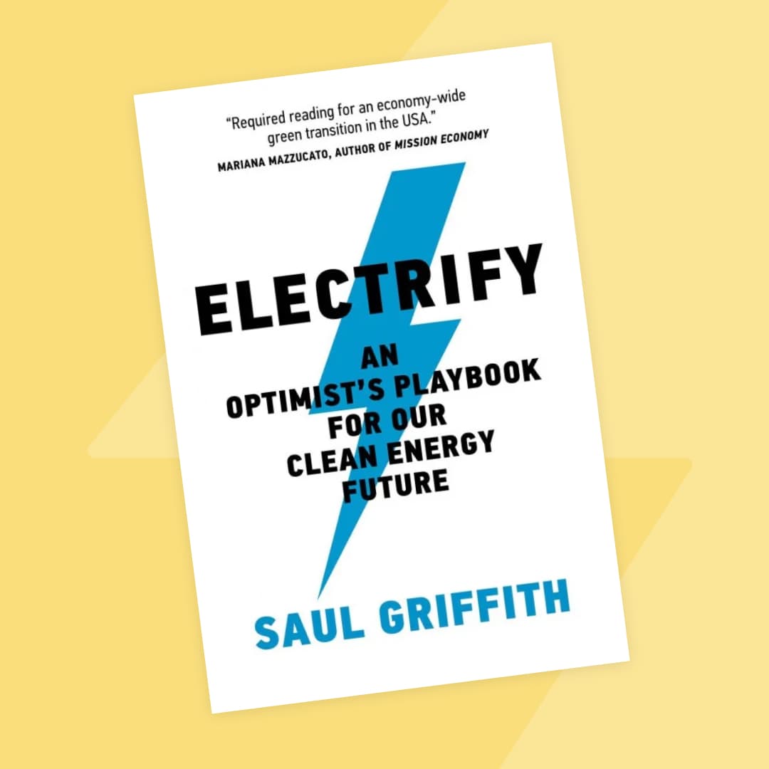 Electrify: The Book | Rewiring America